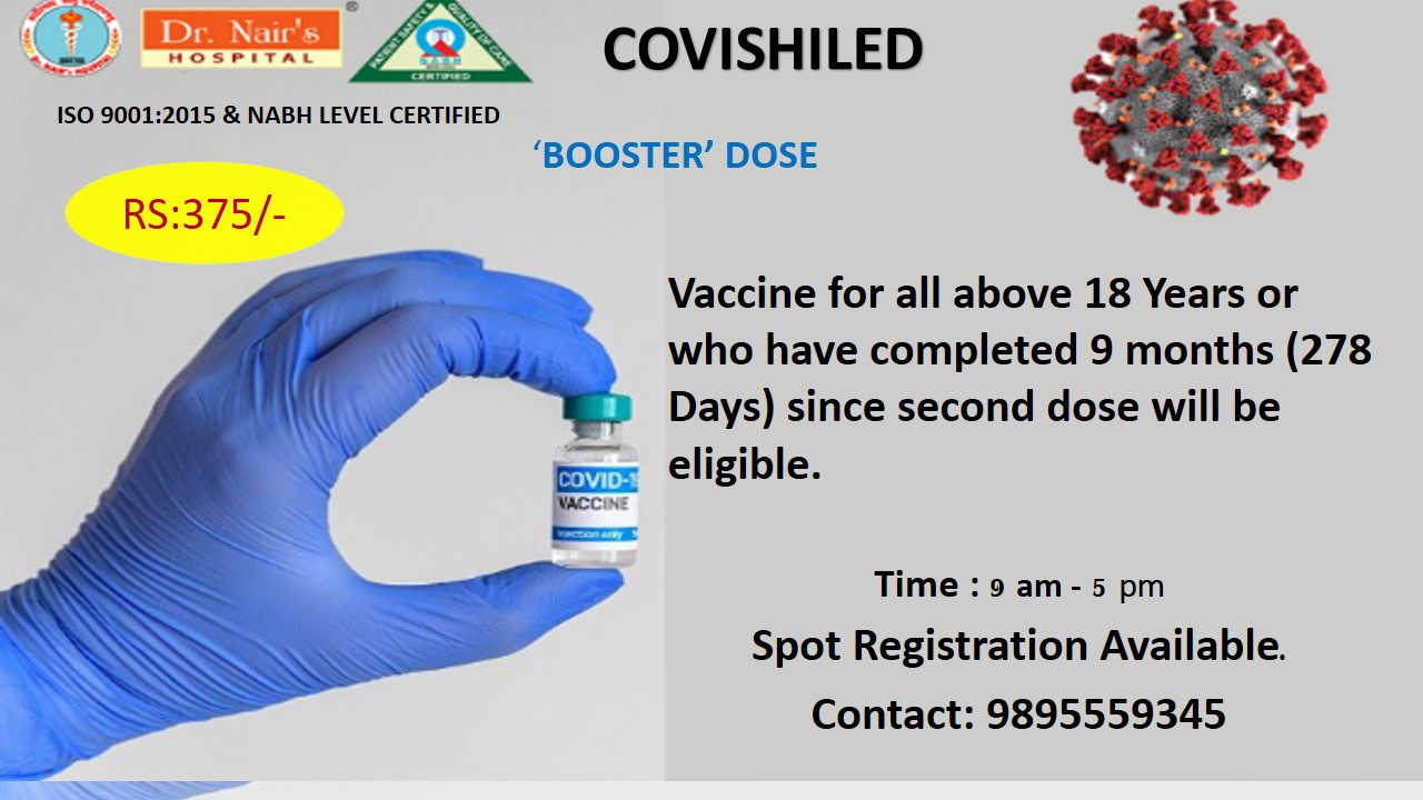 BOOSTER DOSE AVAILABLE – Dr Nair's Hospital